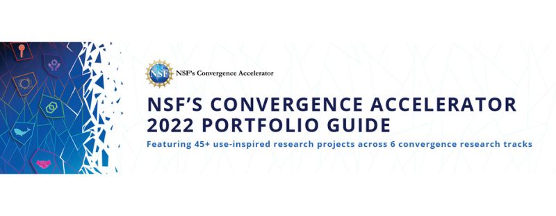 NSF’s Convergence Accelerator releases 2022 Portfolio Guide | NSF - U.S ...